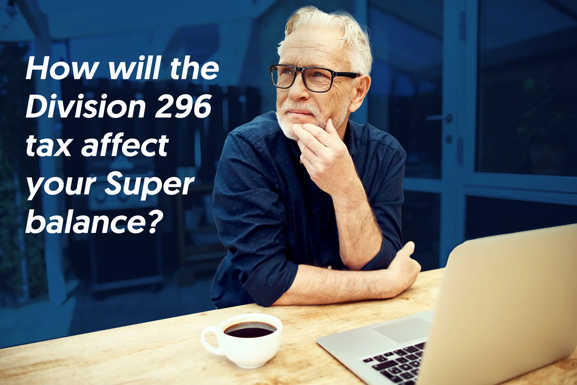 Division 296 Tax: What Australia’s $3 Million Superannuation Tax Means ...